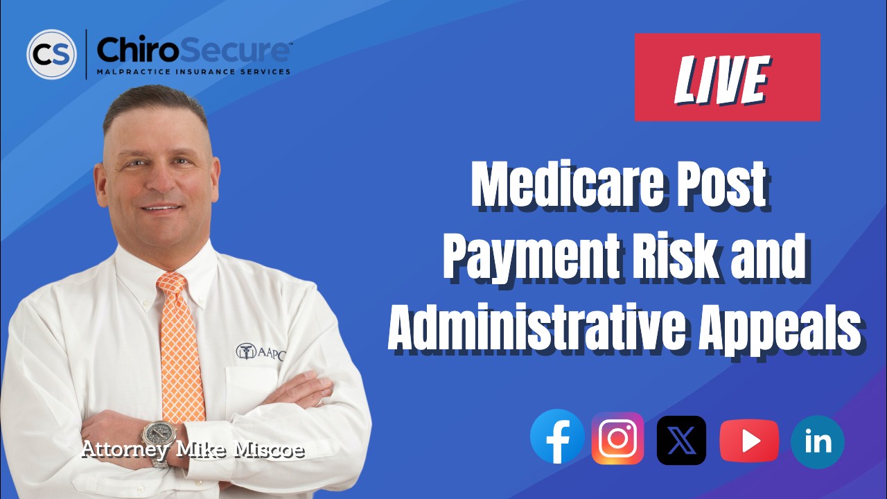 Medicare Post Payment Risk and Administrative Appeals - ChiroSecure
